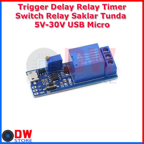 Jual Trigger Delay Relay Timer Switch Saklar Relay Tunda 5V-30V USB ...