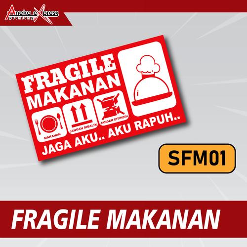 Promo Sticker Fragile Makanan | Stiker Pecah Belah Kemasan Makanan ...
