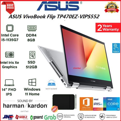 Jual Asus VivoBook Flip TP470EZ-VIPS552 I5-1135G7 8GB 512GB SSD WIN11 ...