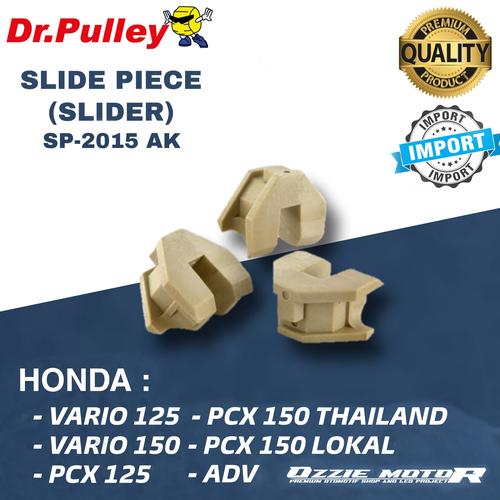 Jual SLIDE PIECE/SLIDER DR PULLEY SP-2015 AK HONDA VARIO 125-150 PCX ...