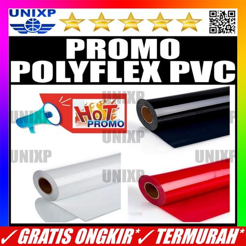 Jual PROMO! Polyflex Pvc Flex Bahan Sablon Polyflex Pvc Poliflex Pvc ...