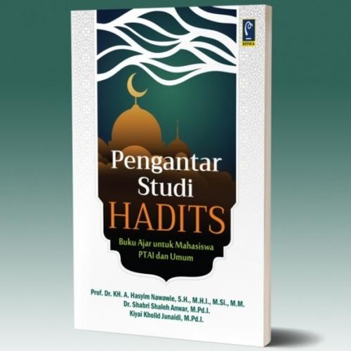 Jual Buku Pengantar Studi HADITS Buku Ajar untuk Mahasiswa PTAI dan ...