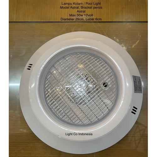 Jual Lampu Kolam Renang Halogen Model Astral / Pool light Astral Mirror ...