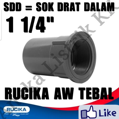 Jual RUCIKA SAMBUNGAN PVC SDD 1 1/4 AW inch SOK DRAT DALAM 1 1/4INCH 1 ...