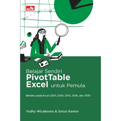 Jual Buku Belajar Sendiri Pivottable Excel Untuk Pemula oleh Yudhy ...