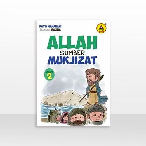 Jual Allah Sumber Mukjizat Bagian 2 : Buku Bacaan Rohani Anak-anak ...