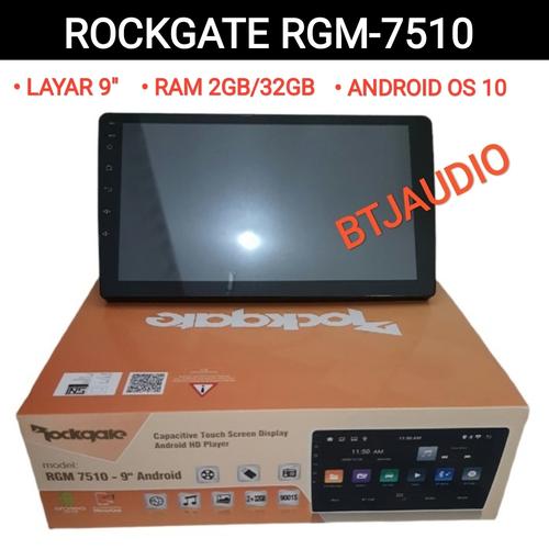 Jual HEAD UNIT ANDROID ROCKGATE RGM-7510 RAM 2GB/32GB LAYAR 9 INCH ...