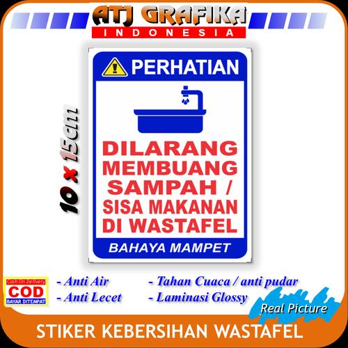Promo Stiker dilarang buang sampah wastafel sticker Anti mampet cuci ...
