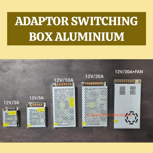 Jual ADAPTOR SWITCHING BOX ALUMINIUM 12V 3A - 5A - 10A - 20A - 30A - 3A ...