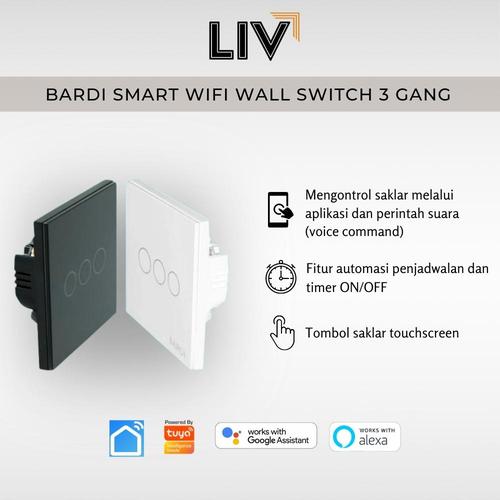 Jual BARDI Smart Wall Switch Touch 3 Gang Saklar Sentuh Pintar IoT ...