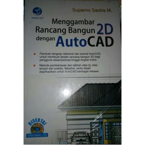 Jual Buku Menggambar Rancang Bangun 2D Dengan AutoCAD - Jakarta Timur ...
