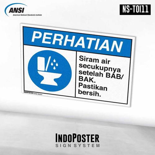 Jual Stiker Sign Toilet Siram Air Setelah Bab Bak Pastikan Kloset ...