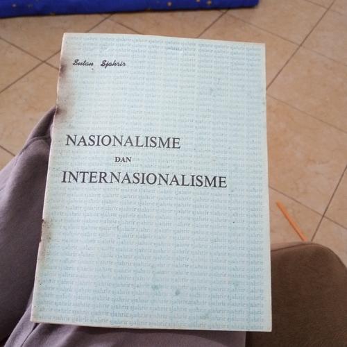 Jual Sutan sjahrir nasionalisme dan internasionalisme - Jakarta Selatan ...