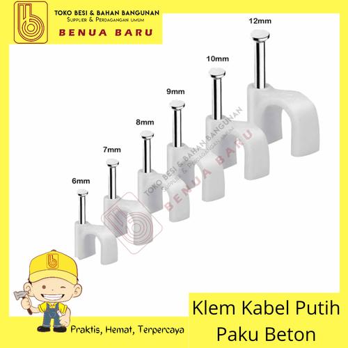 Jual Klem Kabel Clip 6 7 8 9 10 12 / Klem Paku / Klem Kabel Paku Beton ...