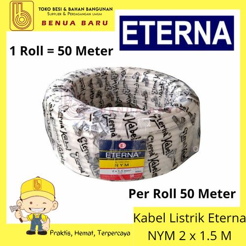 Jual Kabel Listrik NYM 2 x 1.5 mm Putih Eterna Per Roll / Kabel Eterna - Kab. Bekasi - Benua ...