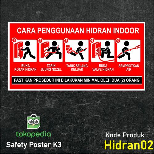 Jual Stiker Cara Penggunaan Hidran Indoor Safety Sign - 30x15 cm - Kota ...