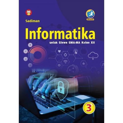 Jual BUKU INFORMATIKA UNTUK SISWA SMA-MA KELAS XII - Kab. Bandung - kak ...