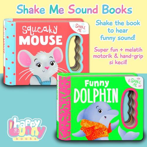 Jual Funny Dolphin / Squeaky Mouse - Shake Me Sound Board Book ...