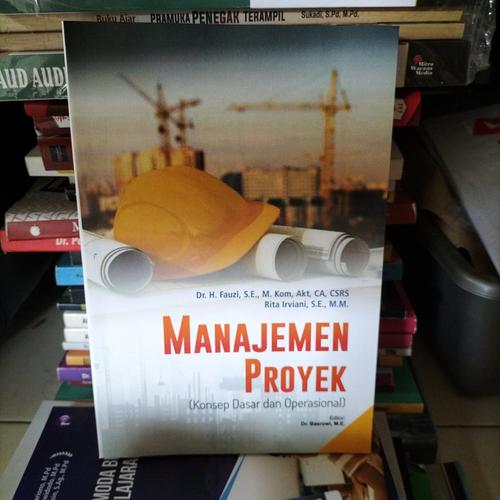 Jual Buku asli Manajemen Proyek Konsep dan Dasar danOperasional - Kota ... Jual Buku asli Manajemen Proyek Konsep dan Dasar danOperasional - Kota ...