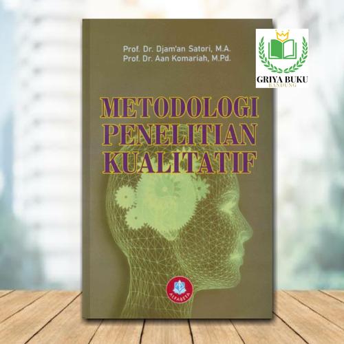 Jual metodologi penelitian kualitatif Djaman - Kota Bandung - GRIYA ... Jual metodologi penelitian kualitatif Djaman - Kota Bandung - GRIYA ...