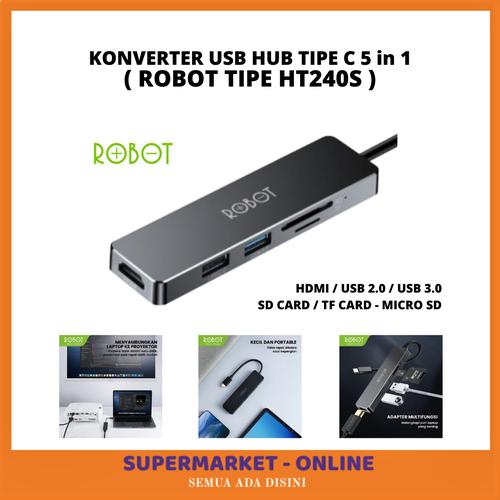Jual ADAPTER USB HUB TIPE C MERK ROBOT HT240S 5in1 HDMI USB MICOSD SD ...