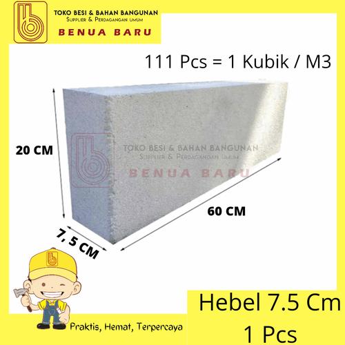 Jual Hebel Bata Ringan 7.5 cm / Hebel 7.5 cm / Herbel 7.5 cm - Kab. Bekasi - Benua Baru ...