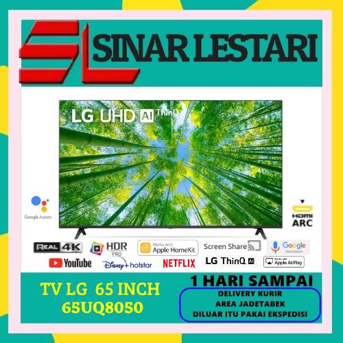 Promo LED TV LG 65UQ8050 SMART TV 65 INCH UHD REAL 4K WITH HDR10 // 65UP8000 Cicil 0% 3x ...