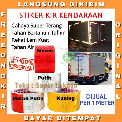 Promo Stiker KIR Reflector / SCOTCHLITE Reflective Sticker paling ...