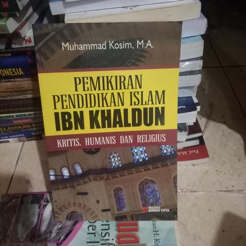 Jual ORI BUKU PEMIKIRAN PENDIDIKAN ISLAM IBN KHALDUN - Jakarta Timur - ORAET BOOKSTORE | Tokopedia