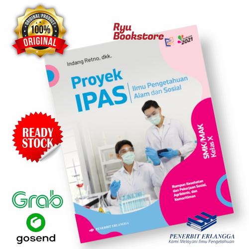 Jual Proyek IPAS Rumpun Kesehatan Kelas 1 SMK/MAK Kurikulum Merdeka - Erlan - Jakarta Pusat ...