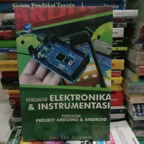 Jual BUKU PENGANTAR ELEKTRONIKA & INSTRUMENTASI PENDEKATAN PROJECT ...