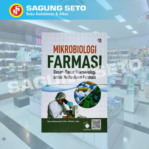Promo MIKROBIOLOGI FARMASI DASAR-DASAR MIKROBIOLOGI UNTUK MAHASISWA DARMASI - Jakarta Timur ...