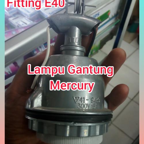 Jual Fitting Lampu Jalan E40/Gudang/ Lampu gantung Mercury - Kota ...