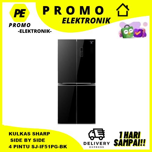 Promo KULKAS SHARP SJ-IF51PG-BK side by side 4 pintu Inverter ...