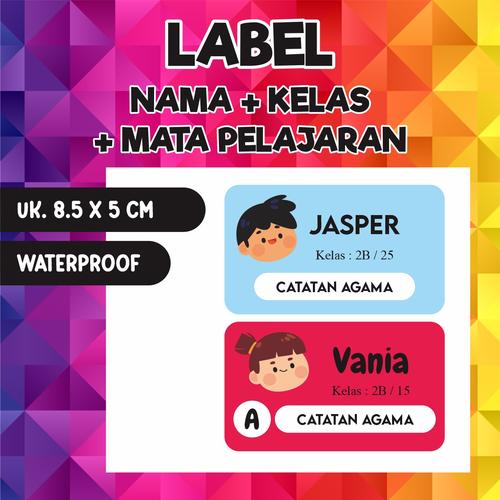 Jual LABEL NAMA ANAK DAN MATA PELAJARAN/LABEL BUKU SEKOLAH - Kab ...