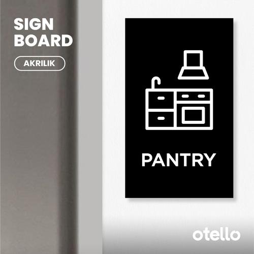 Jual Pantry Sign Board Akrilik Print Papan Nama Ruangan Label Ruang ...