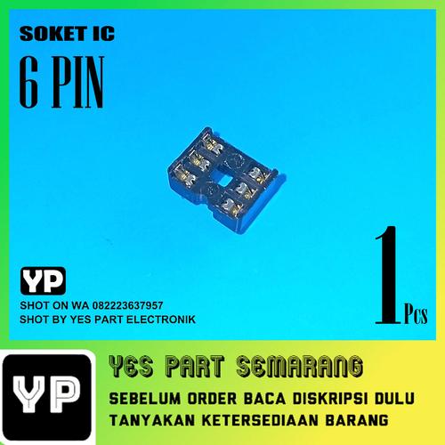 Jual Soket IC 6p 6 pin socket IC 6 pin 6pin DIP - Kota Semarang - YES ...