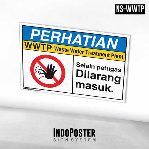 Jual Stiker Safety Sign K3 ANSI WWTP Selain Petugas Dilarang Masuk - S ...
