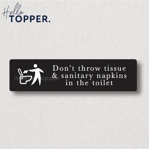Jual Akrilik Sign Board Label Don't throw sanitary napkins in the ...