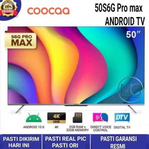 Promo LED TV COOCAA 50INCH 50S6G UHD 4K Android 9 play store netflix youtube - TANPA BUBBLE ...