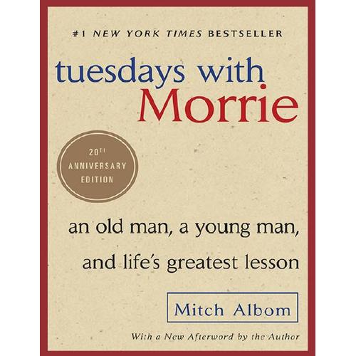 Jual buku Tuesdays with Morrie An Old Man, a Young Man, and Lifes ...