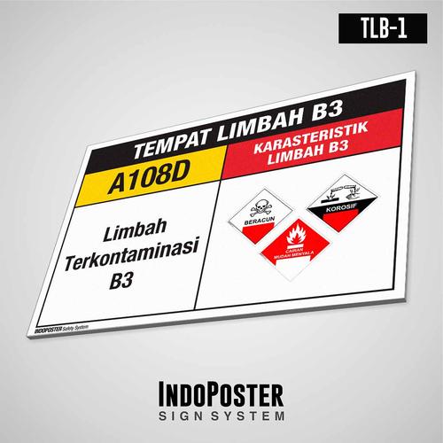 Jual Safety Sign K3 PVC Tempat Limbah B3 - Kab. Bandung - INDOPOSTER ...