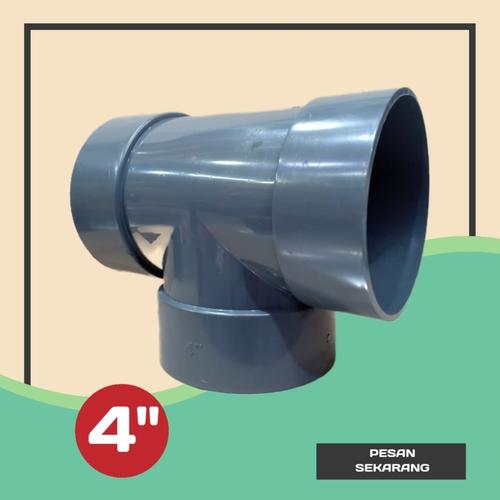 Jual Tee T 4" inch SOCKET Tee Fitting Pvc Sambungan Pipa Pvc Paralon ...