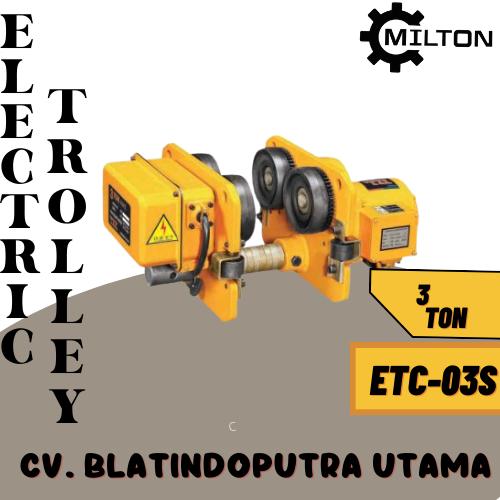 Jual MILTON ELECTRIC TROLLEY CAP. 3 TON TYPE : ETC-03S - Kota Tangerang ...