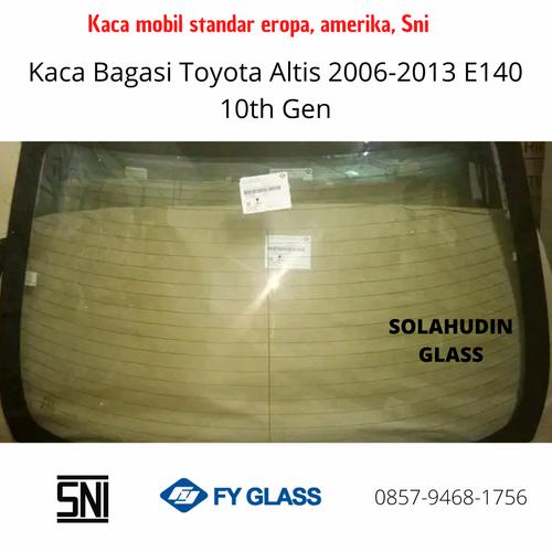 Jual Kaca Bagasi Belakang Toyota Altis 2006-2013 E140 - Fuyao Glass ...