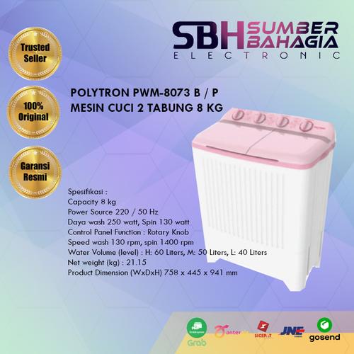 Jual POLYTRON PWM-8073 B / PMESIN CUCI 2 TABUNG 8 KG (NEW) (KHUSUS ...