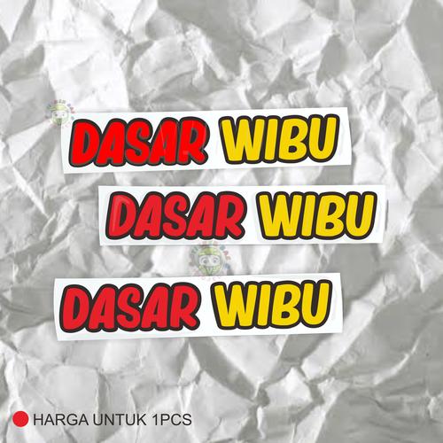 Jual sticker dasar wibu bahan cutting sticker buat motor dan helm - Kab ...