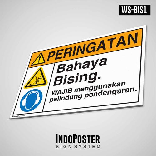 Jual Safety Sign K3 PVC ANSI Bahaya Bising Wajib Pelindung Pendengaran ...