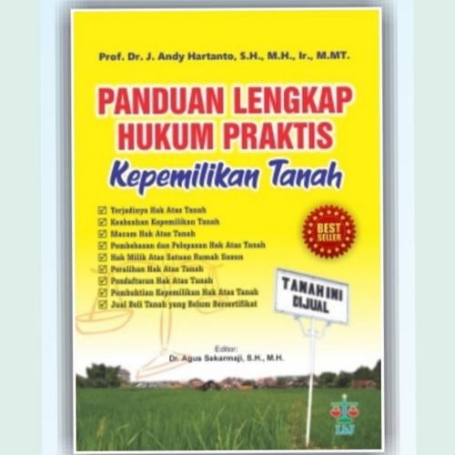 Jual PANDUAN LENGKAP HUKUM PRAKTIS: Kepemilikan Tanah - Jakarta Barat ... Jual PANDUAN LENGKAP HUKUM PRAKTIS: Kepemilikan Tanah - Jakarta Barat ...