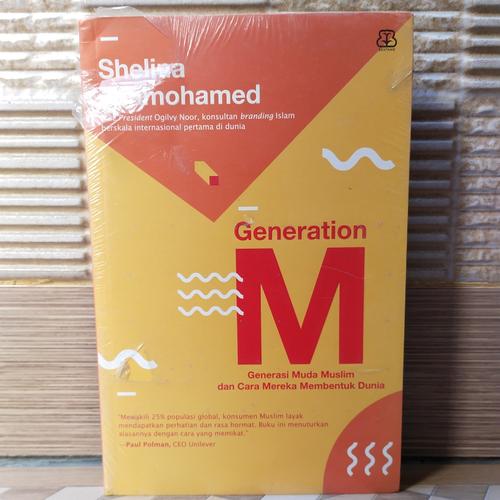 Jual Generation M Generasi Muda Muslim dan Cara Mereka Membentuk Dunia ...